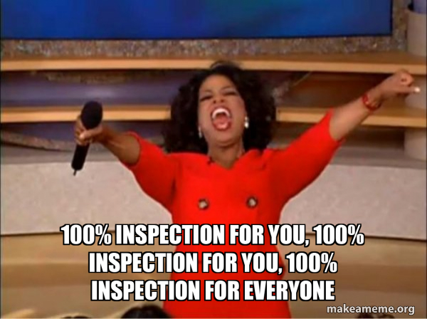 100% inspection for you, 100% inspection for you, 100% inspection for ...