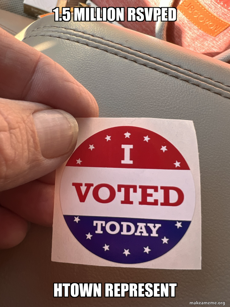 1.5 Million rsvped HTown represent Meme Generator