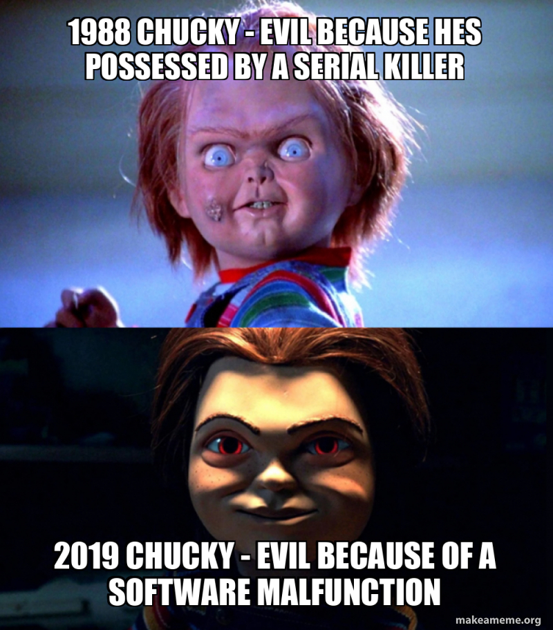 1988 Chucky - evil because hes POSSESSED by a serial killer 2019 chucky ...