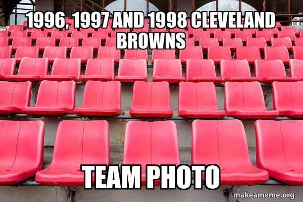 1996, 1997 and 1998 cleveland browns TEAM PHOTO Meme Generator