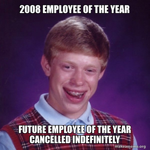 2008 Employee of the year future employee of the year cancelled ...