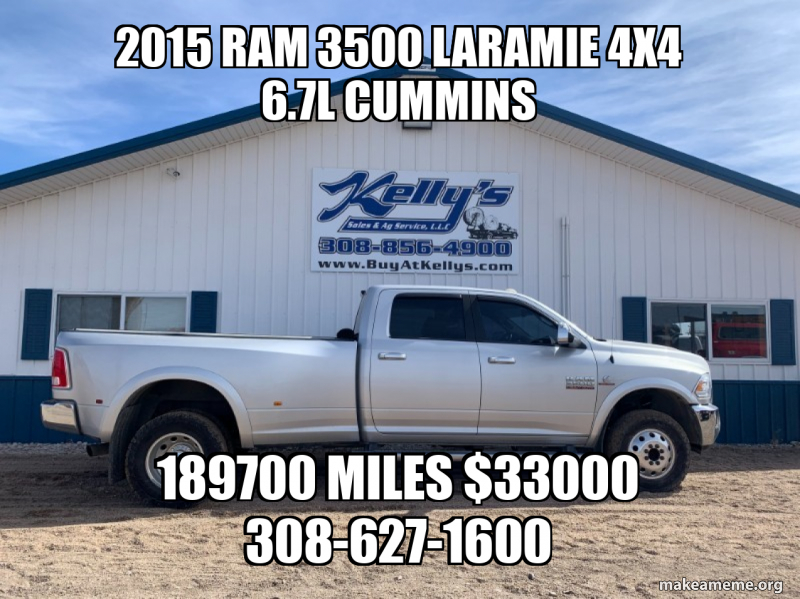2015 ram 3500 laramie 4x4 6.7L cummins 189700 miles $33000 308-627-1600 ...