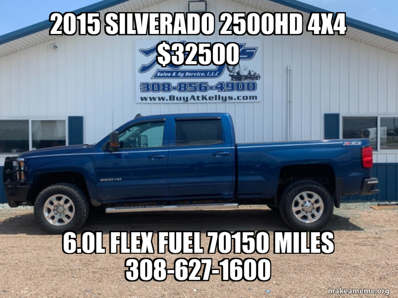 2015 silverado 2500hd 4x4 $32500 6.0L flex fuel 70150 miles 308-627 ...