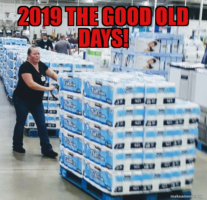 2019 the good old days! Meme Generator