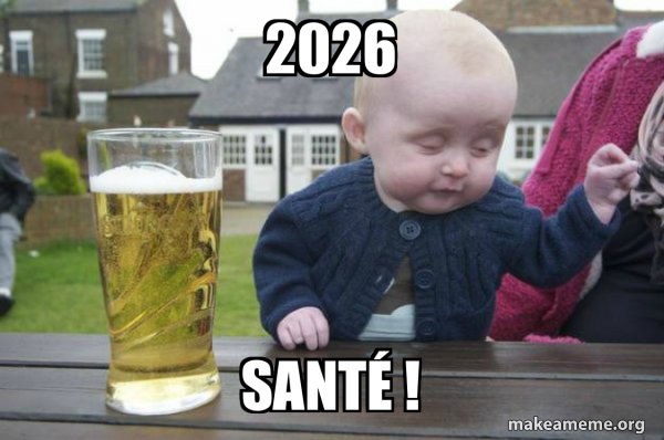 2026 Santé ! - Drunk Baby Meme Generator