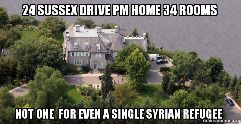24 SUSSEX DRIVE PM HOME 34 ROOMS NOT ONE FOR EVEN A SINGLE SYRIAN ...