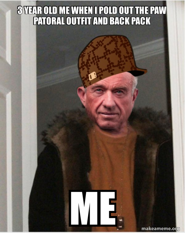 3 year old me when I pold out the paw patoral outfit and back pack me ...