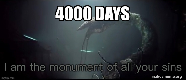 4000 Days Meme Generator