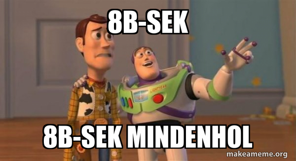8B-sek 8B-sek mindenhol - Buzz and Woody (Toy Story) Meme Meme Generator