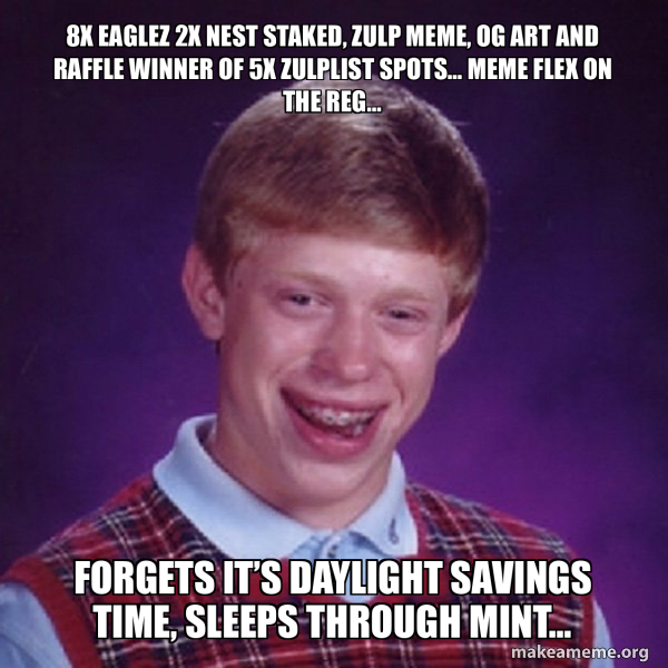 8x Eaglez 2x nest staked, zulp Meme, og art and raffle winner of 5x ...