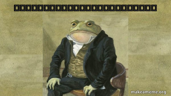 เมื่อฉันแก่ที่สุดในกลุ่ม - Colonel Toad Meme Generator