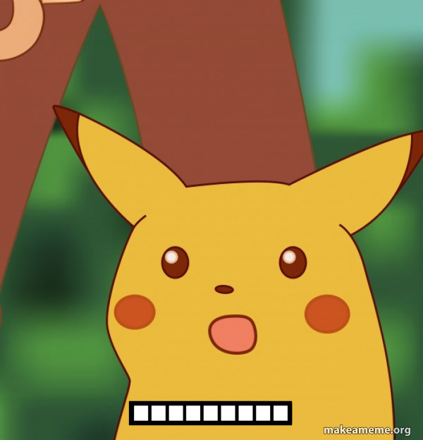 Surprised Pikachu Meme Generator