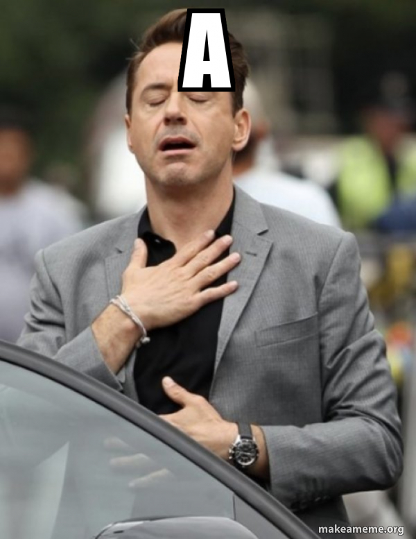 a - Tony Stark Relief Meme Generator