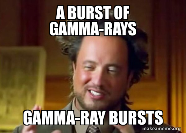 Gamma Ray Burst Memes 505 Gamma Ray Burst Stock Photos, High Res