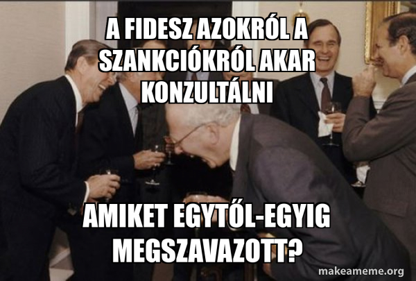 A Fidesz azokról a szankciókról akar konzultálni amiket egytől-egyig ...