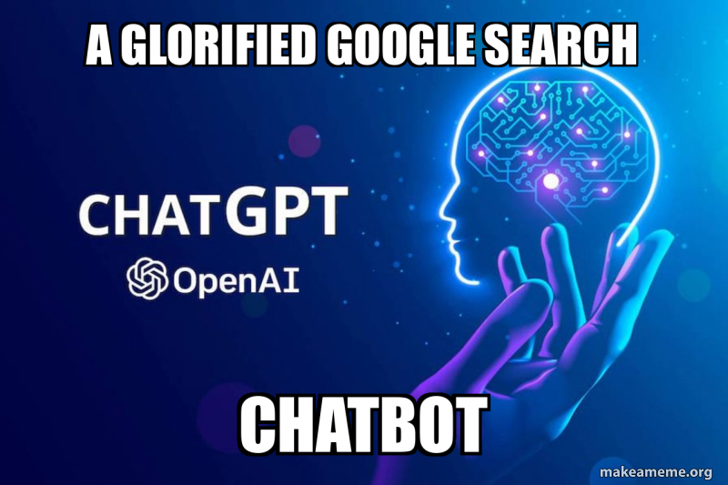 A glorified google search Chatbot Meme Generator