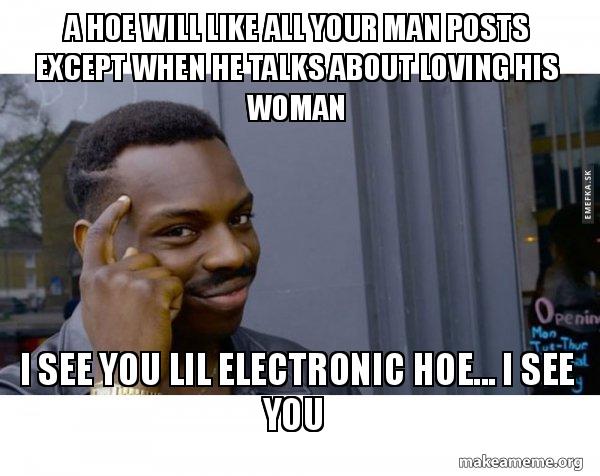 Man Hoe Memes