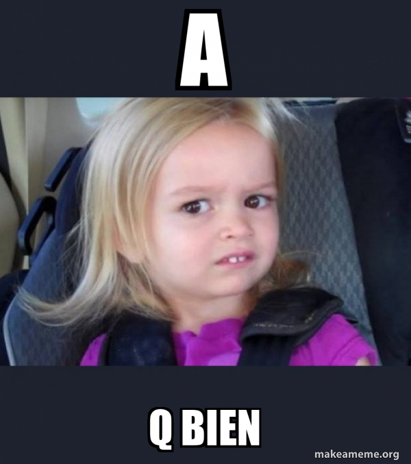 A Q bien - Side-Eyes Chloe Meme Generator