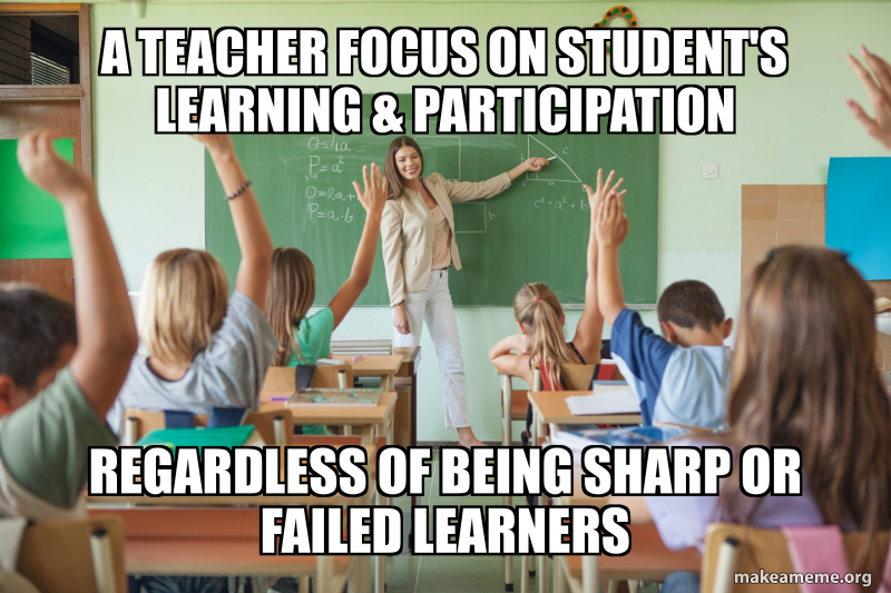 A TEACHER FOCUS ON STUDENT'S LEARNING & PARTICIPATION REGARDLESS OF ...