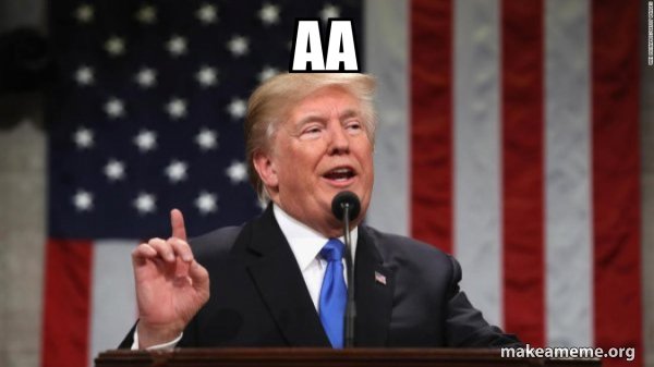 aa - Donald Trump Meme Generator