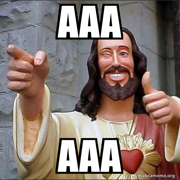 aaa aaa - Cool Jesus Meme Generator