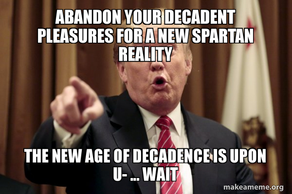Decadent Meme