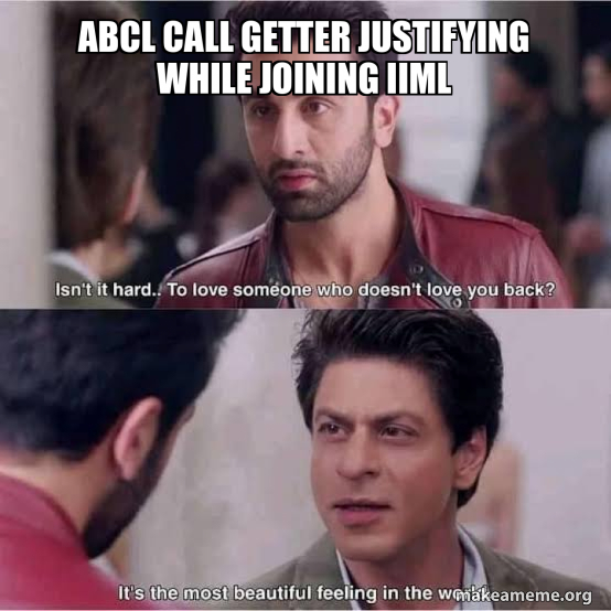 ABCL call GETTER justifying while joining iiml Meme Generator