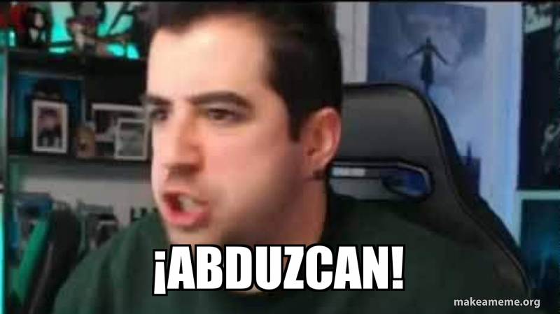 Â¡Abduzcan! Meme Generator