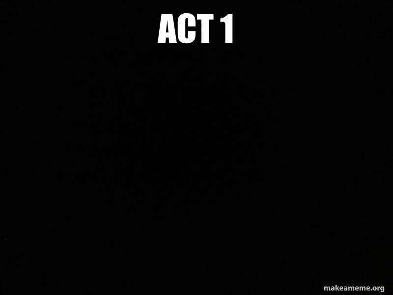 Act 1 Meme Generator