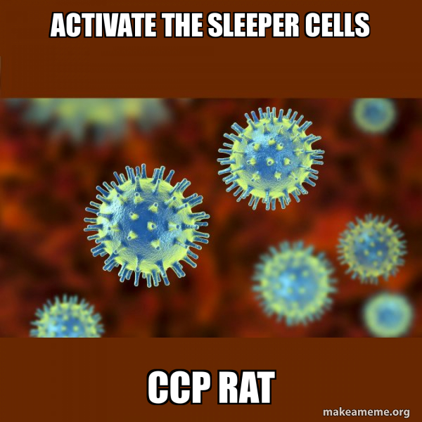 activate the sleeper cells ccp rat - Coronavirus ( COVID-19 ) Meme ...