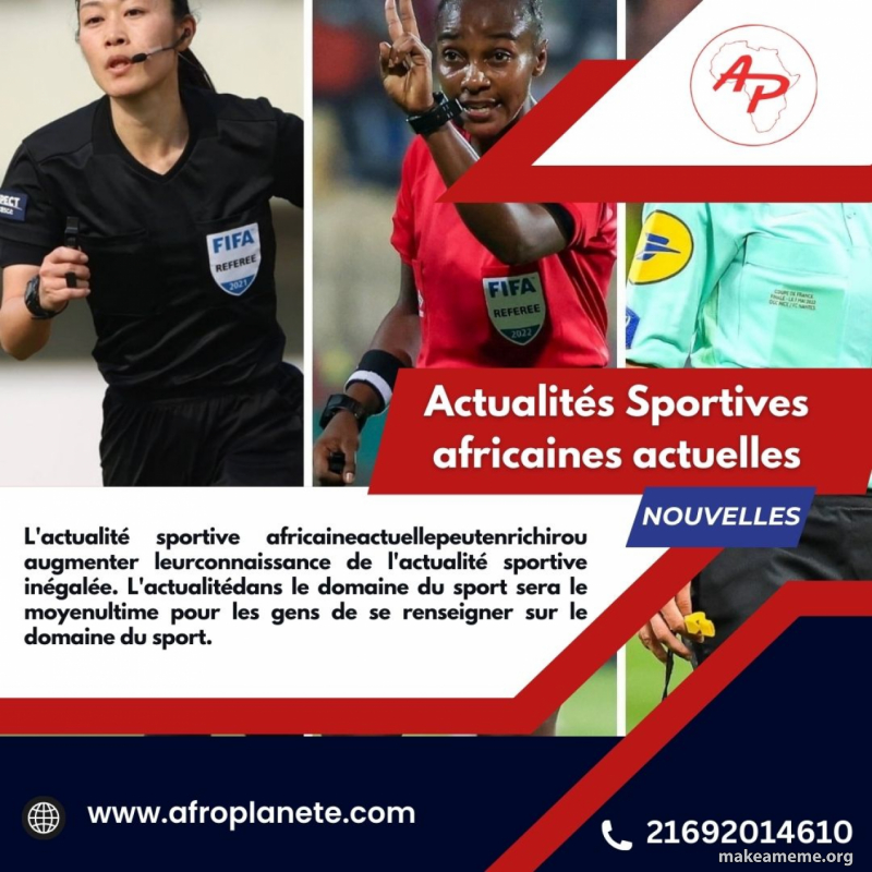 - ActualitÃ©s Sportives africaines actuelles Meme Generator