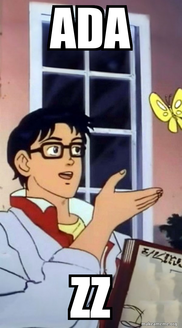 ada zz - is this a butterfly Meme Generator