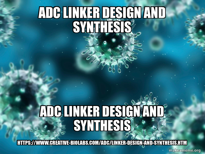 adc linker design and synthesis adc linker design and synthesis https ...