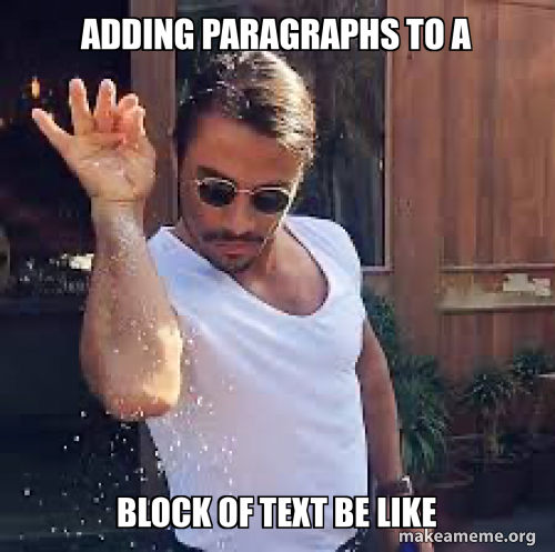 Adding paragraphs to a Block of text be like Meme Generator