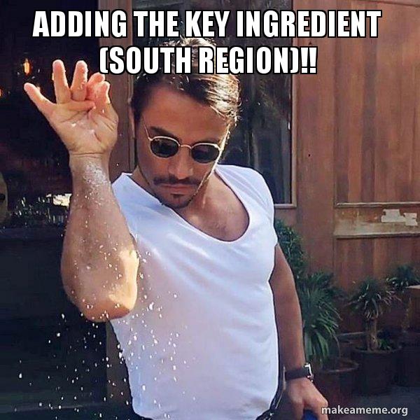 Adding the key ingredient (SOUTH REGION)!! - SaltBae or Salt Bae Meme ...