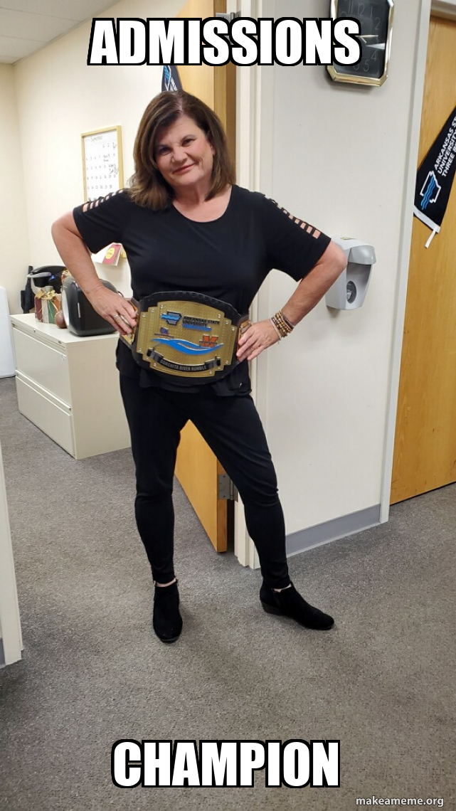 Admissions Champion Meme Generator