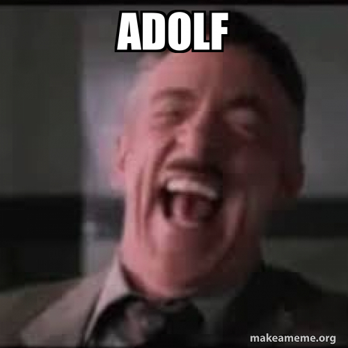 adolf Meme Generator
