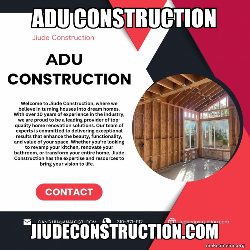 ADU Construction jiudeconstruction.com - Maximize your propertyâ s ...