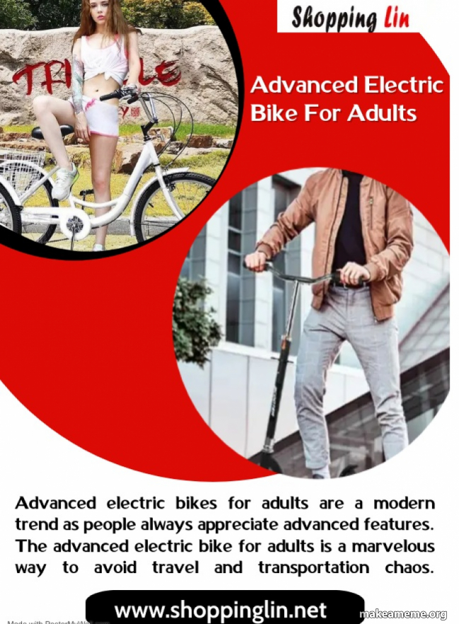 - Advanced Electric Bike For Adults Meme Generator