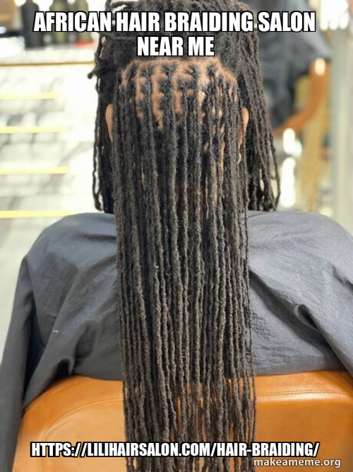 African hair braiding salon near me https://lilihairsalon.com/hair ...