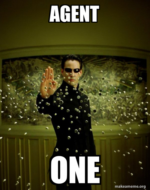 Agent One - Neo Stopping Bullets Meme Generator