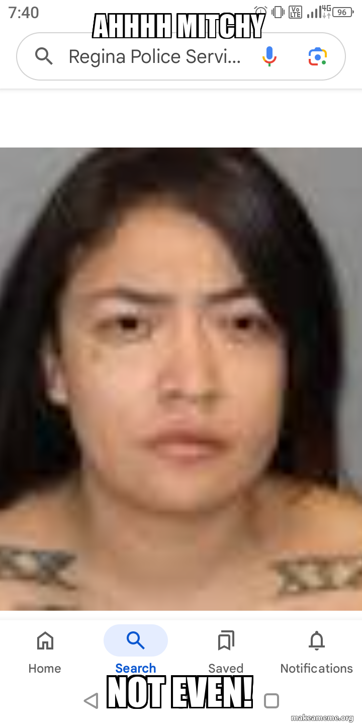 Ahhhh mitchy Not even! Meme Generator