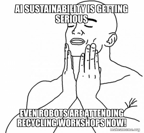 AI sustainability is getting serious Even robots are attending ...