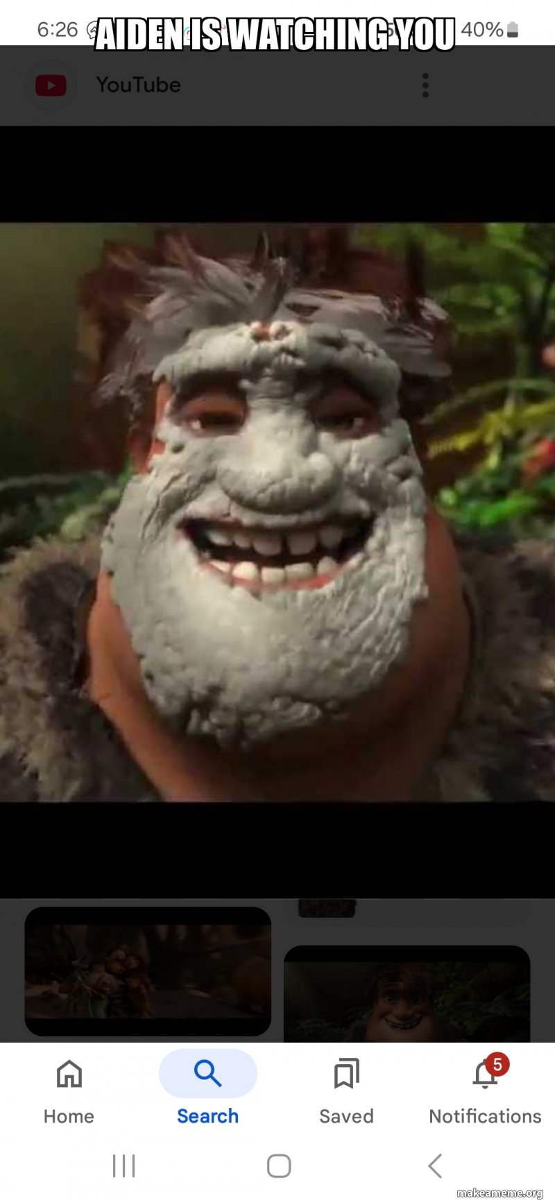 Aiden is watching you Meme Generator