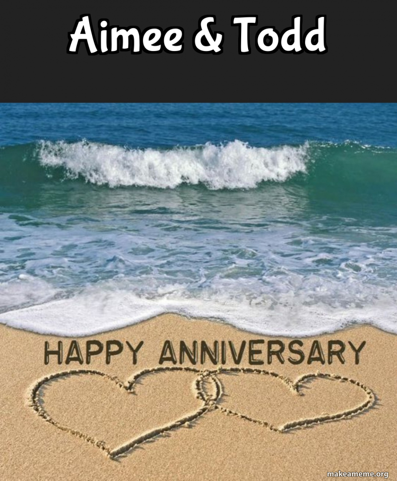Aimee & Todd Meme Generator