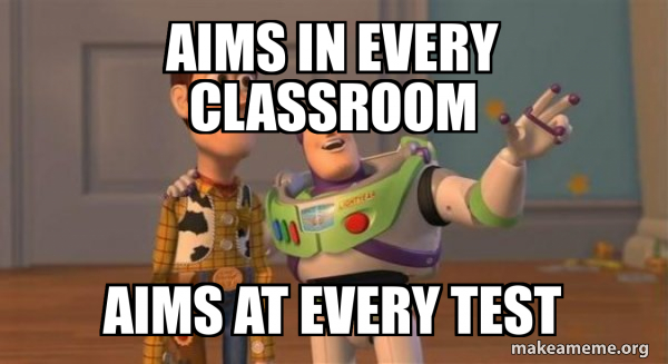 AIMS IN EVERY CLASSROOM AIMS AT EVERY TEST - Buzz and Woody (Toy Story ...