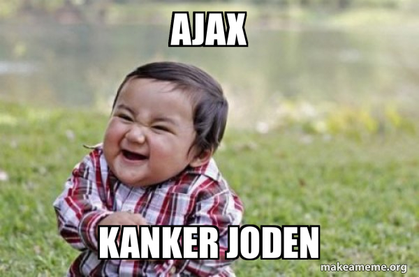 Ajax Kanker joden - Evil, scheming toddler Meme Generator