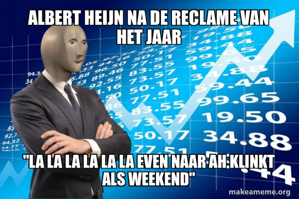 albert heijn na de reclame van het jaar "la la la la la la even naar ah ...
