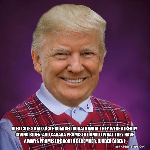 Alex Cole So Mexico promised Donald what they were already giving Biden ...