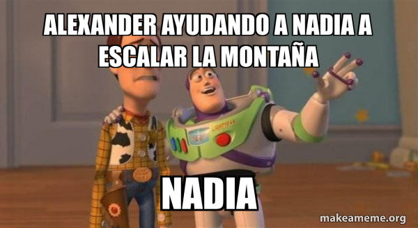 Alexander ayudando a Nadia a escalar la montaña Nadia - Buzz and Woody ...